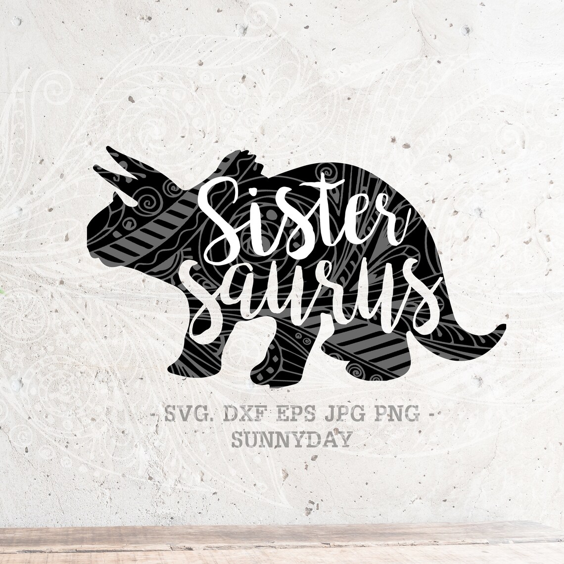 Sister Saurus Svg File DXF Silhouette Print Vinyl Cricut Cutting SVG T ...