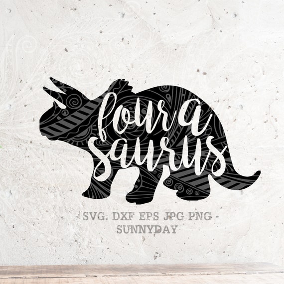 Four A Saurus Svg Filedxf Silhouette Print Vinyl Cricut - Etsy