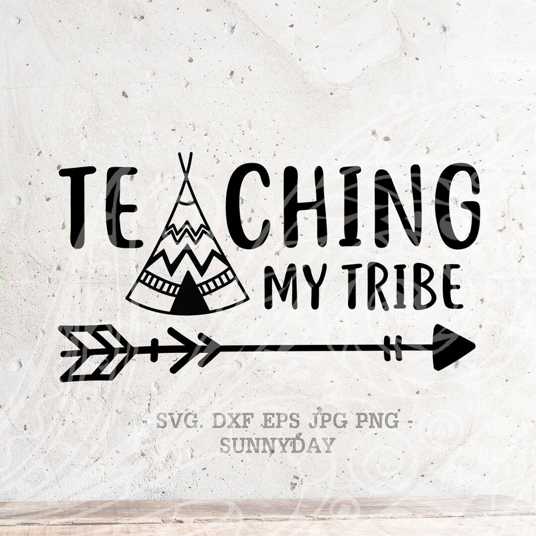 Teaching My Tribe SVG File Camper DXF Silhouette Print Vinyl Cricut ...