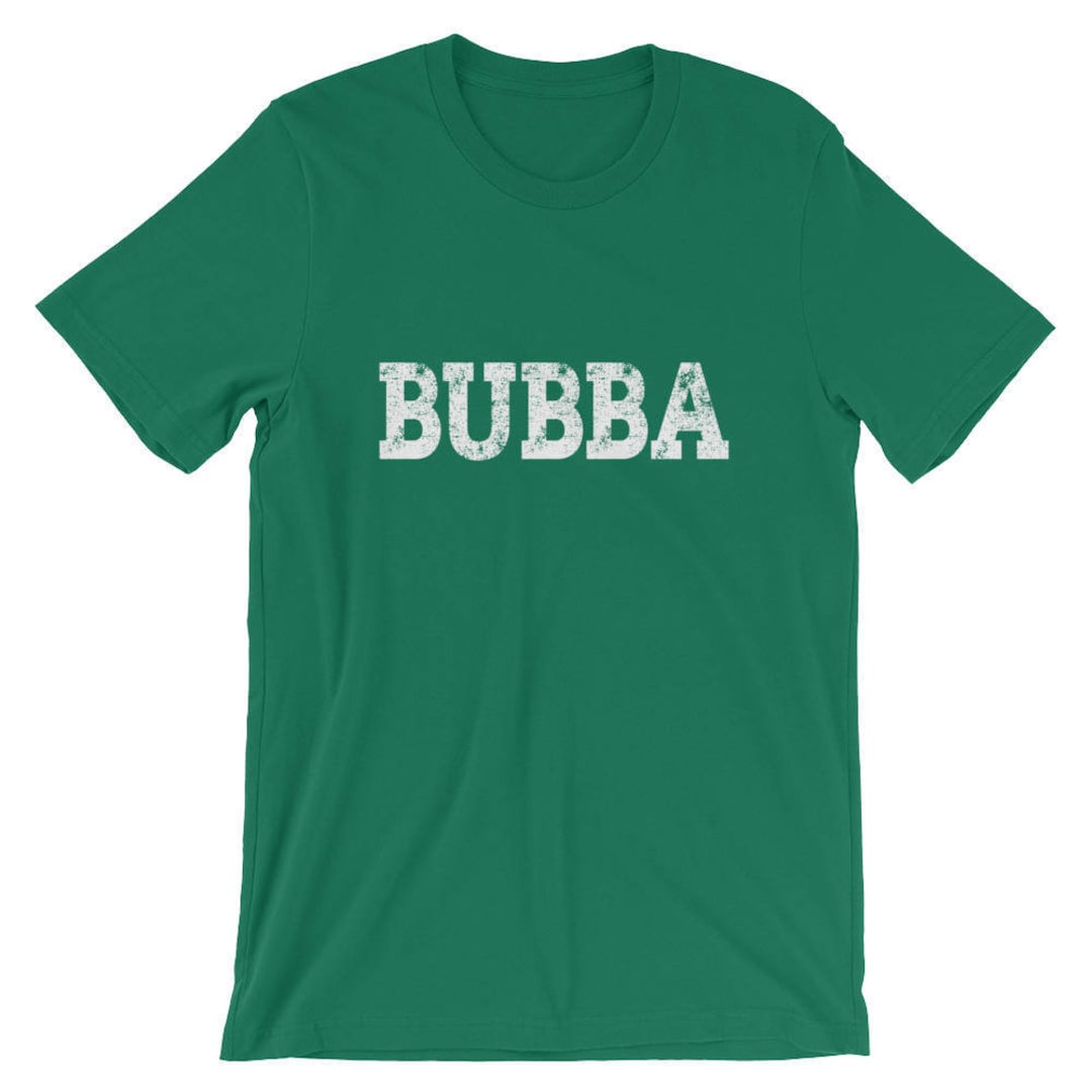 Bubba T-shirt, Bubba Fun Nickname Tee Shirt, Southern Name, Funny Ideal ...