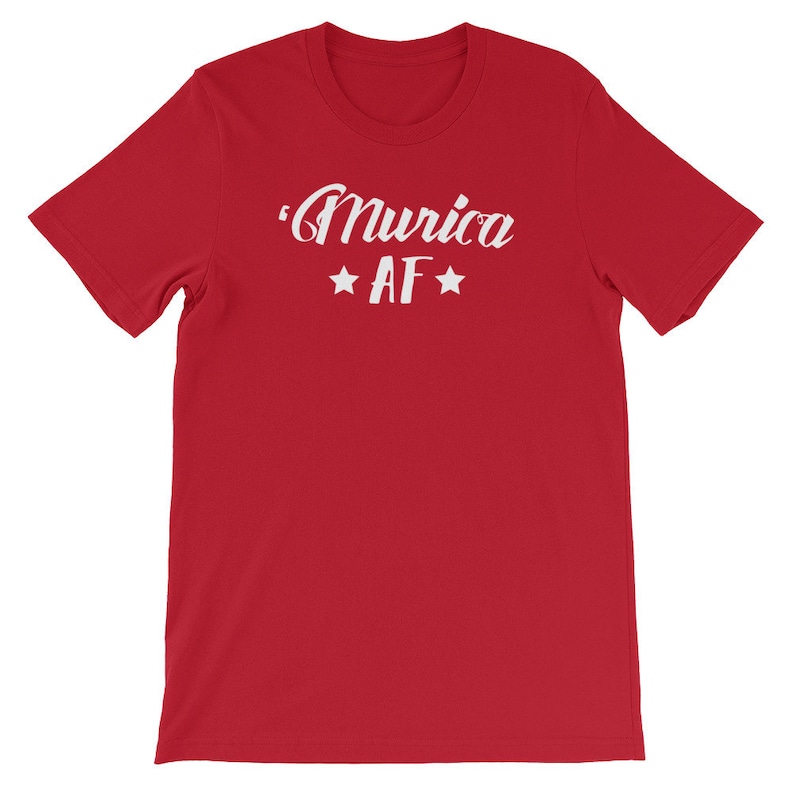 Murica AF, Merica Tshirt, American Pride, Southern Patriot, American AF ...