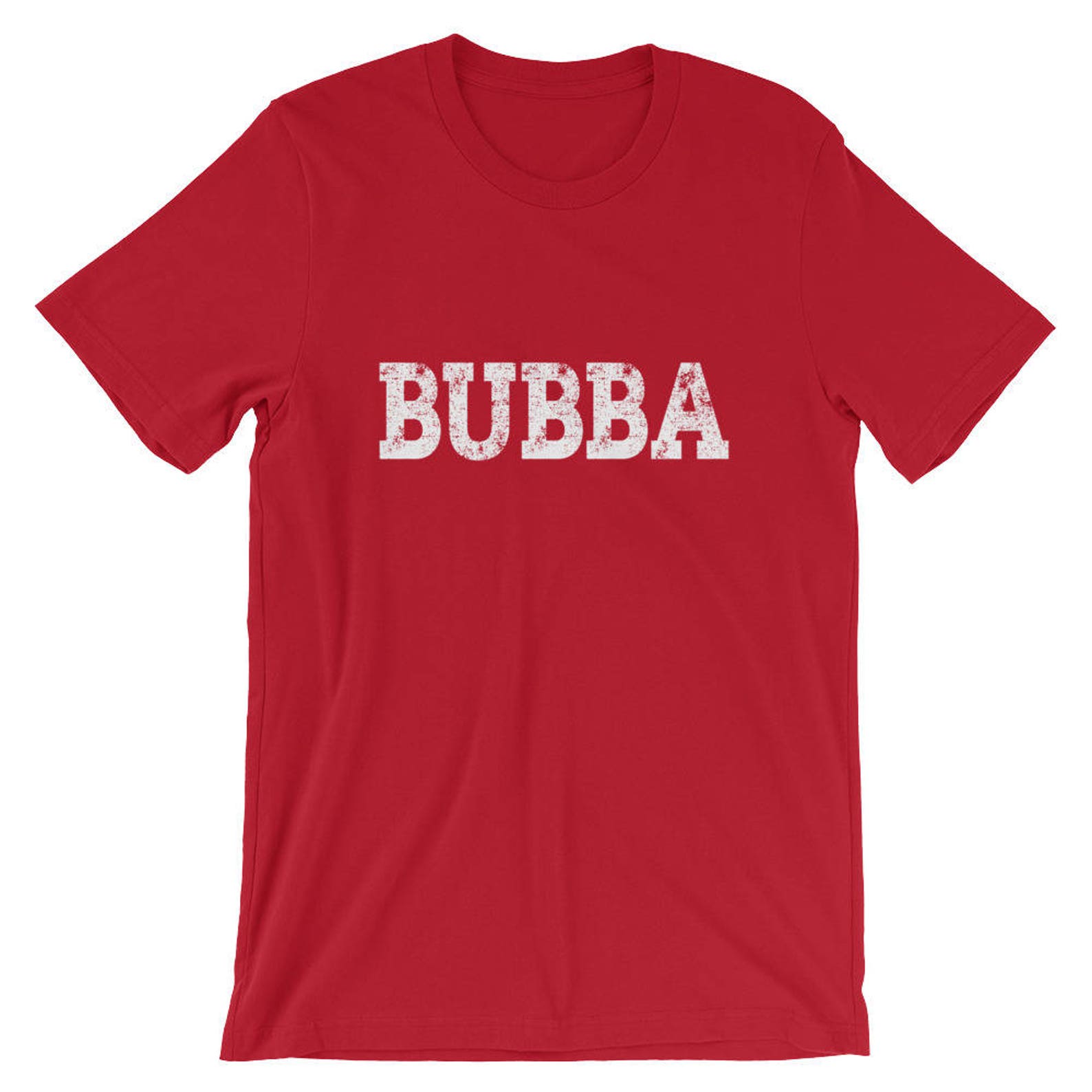 Bubba T-shirt Bubba Fun Nickname Tee Shirt Southern Name - Etsy