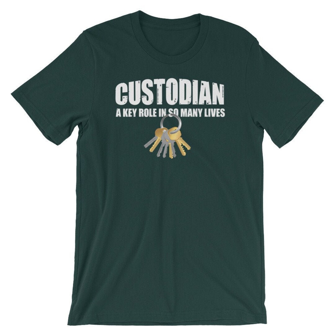 Custodian Shirt, Funny Custodian Keys, Custodian Job Role, Janitor's ...
