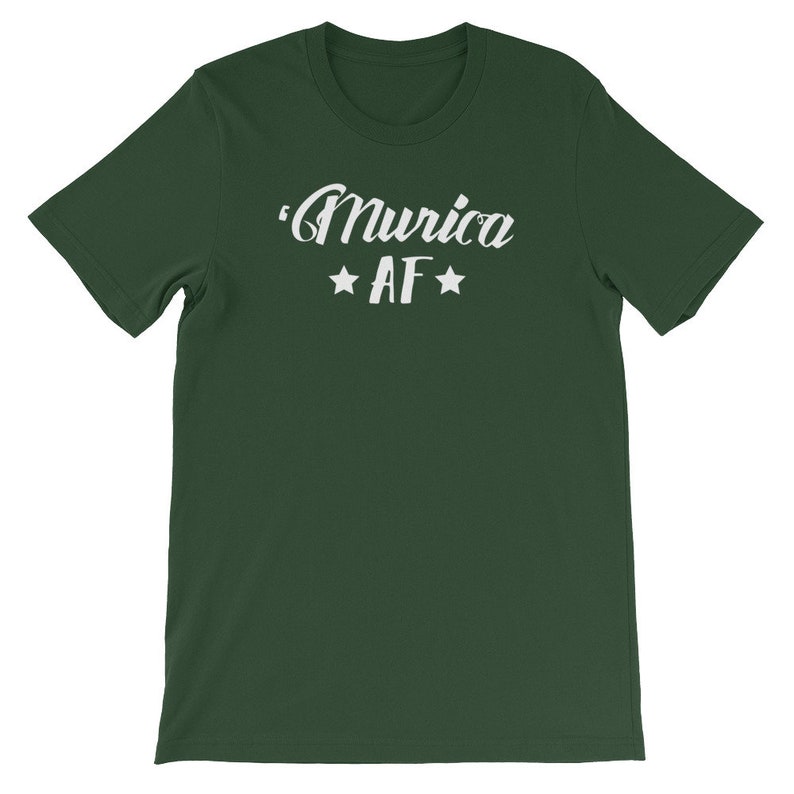 Murica AF, Merica Tshirt, American Pride, Southern Patriot, American AF ...