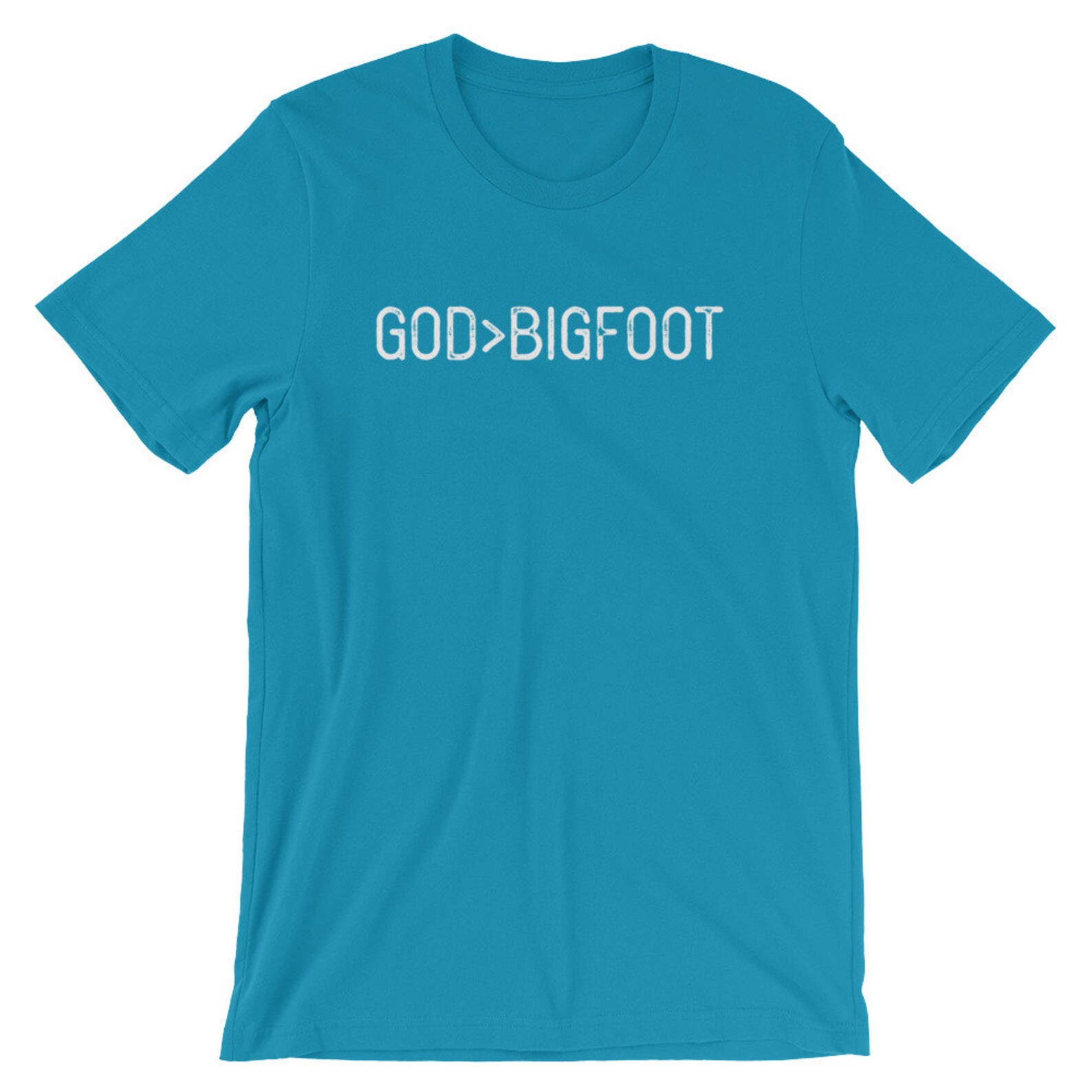 God is Greater Than Bigfoot God is Great No Bigfoot Just - Etsy