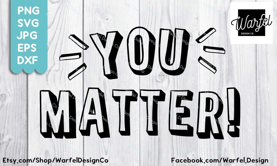 You Matter Inspirtational Mental Health Awareness - Etsy