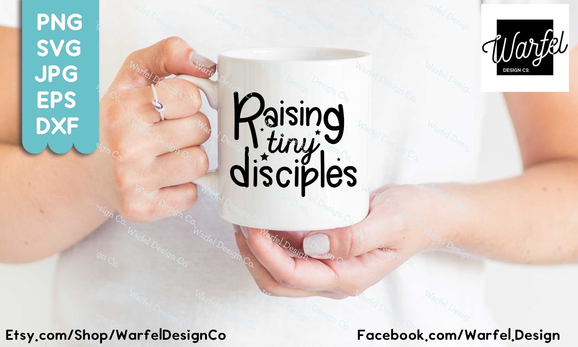 Raising Tiny Disciples Christian SVG Instant Download | Etsy
