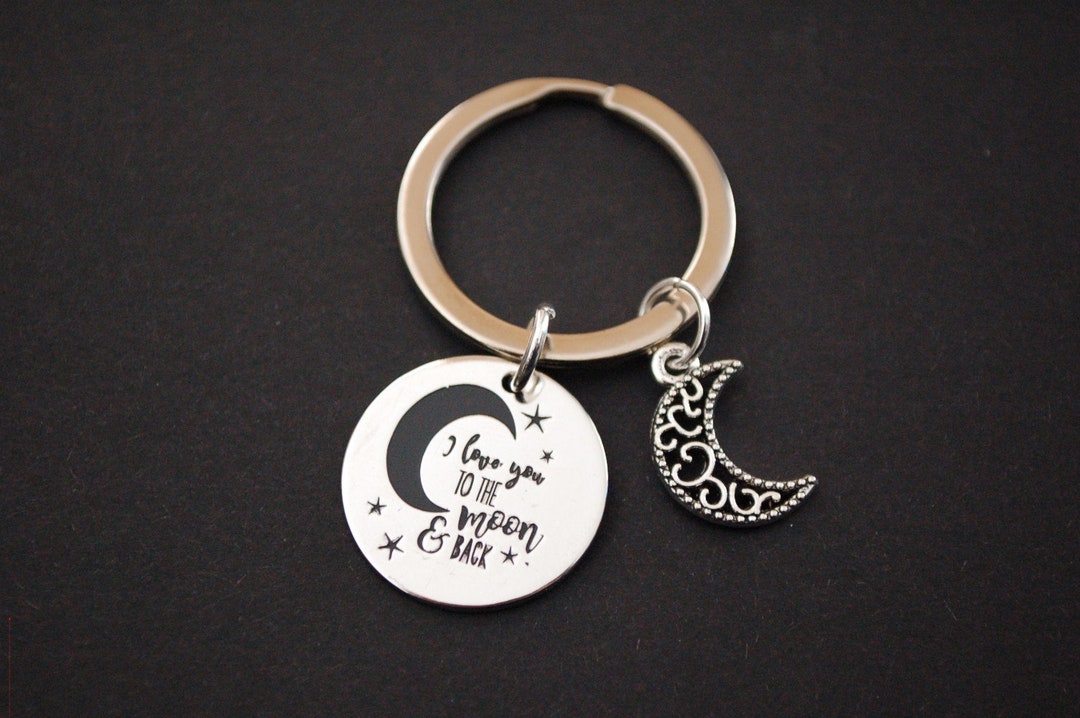 I Love You to the Moon and Back Half Moon Keychain Keyring - Etsy