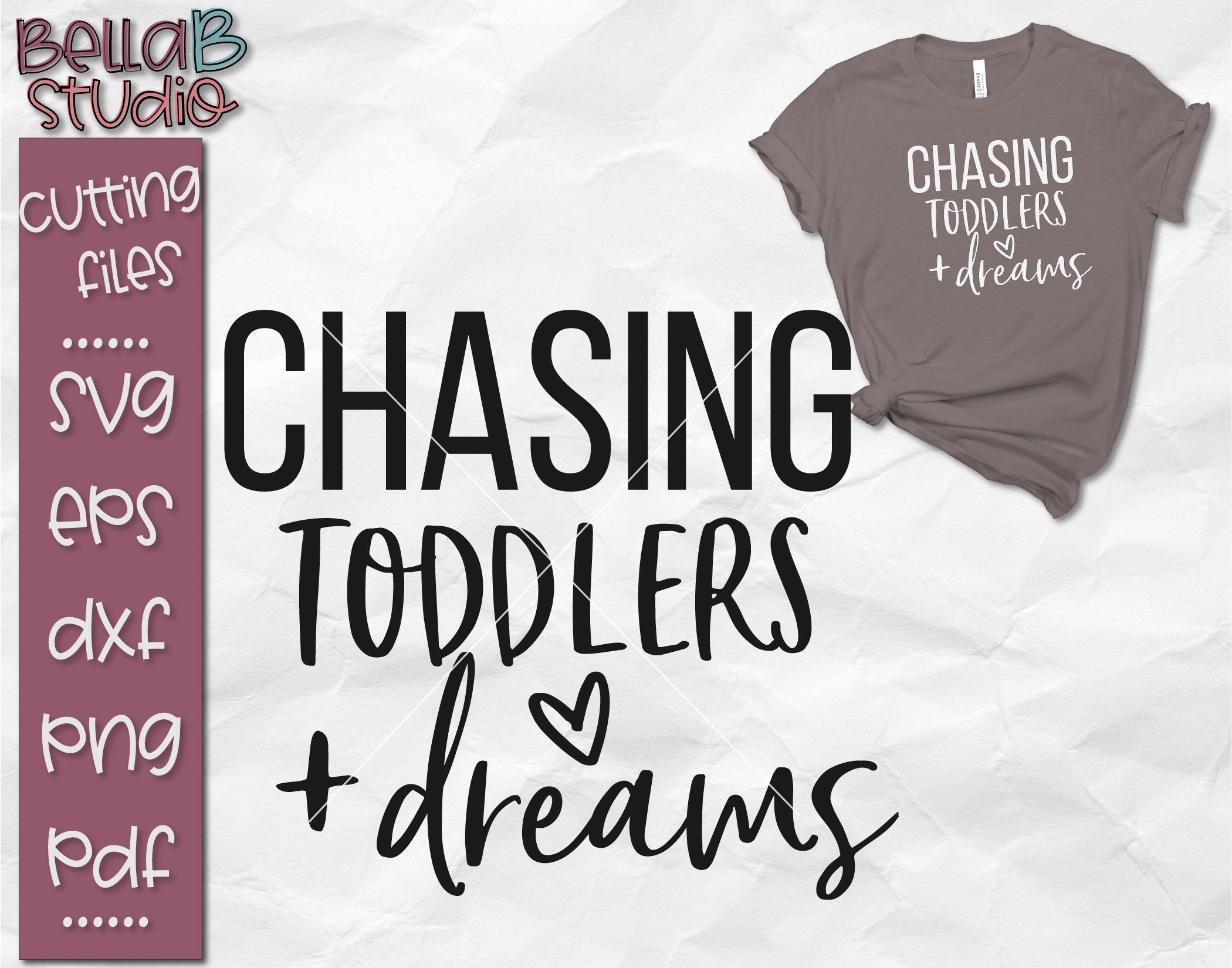 Chasing Toddlers and Dreams SVG Toddler SVG Mom life Svg | Etsy