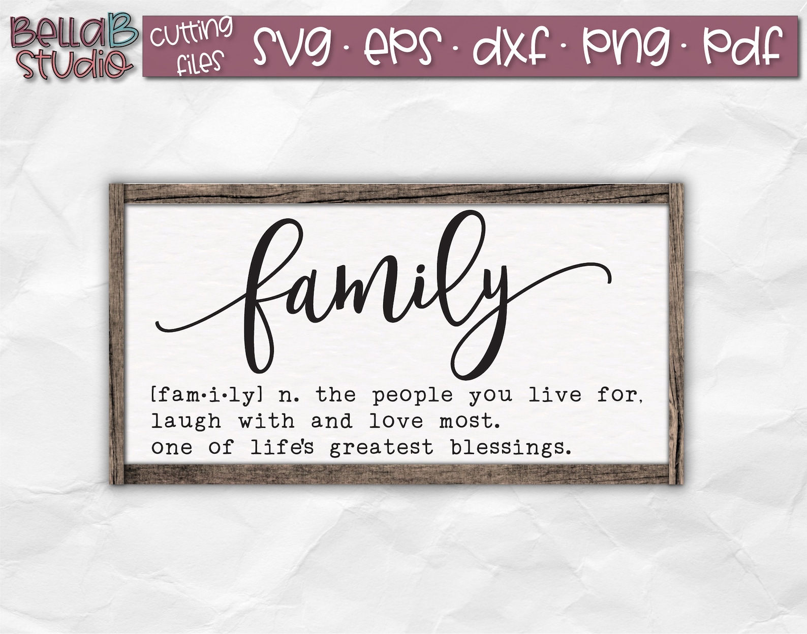 Family Definition SVG, Home Sign Svg, Family Sign Svg, Farmhouse Style ...