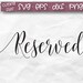 Reserved Svg, Reserved Sign Svg, Wedding Sign Svg, Wedding Svg, Wedding ...