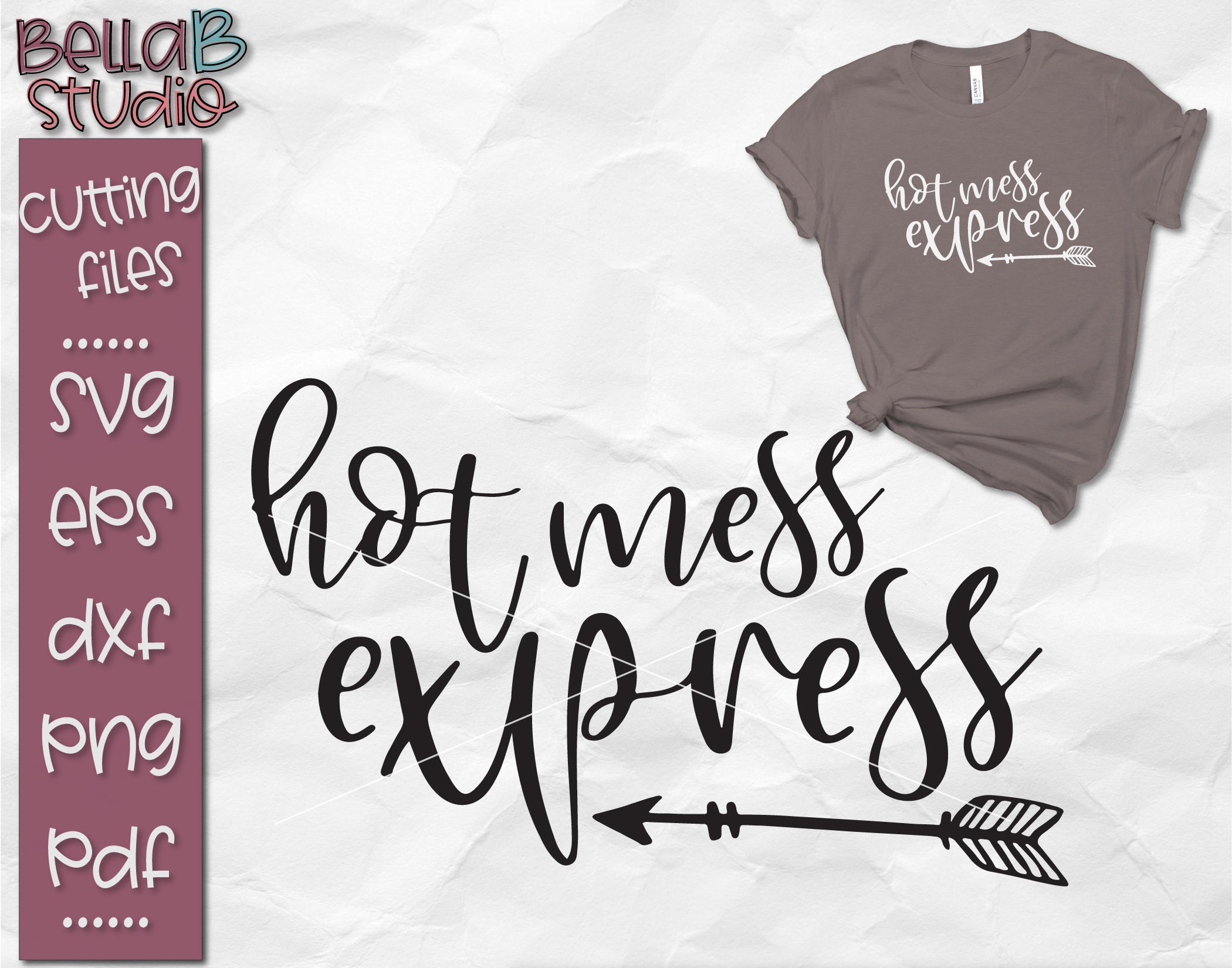 Hot Mess Express SVG, Hot Mess SVG, Funny Mom Svg, Hot Mess Cut File ...