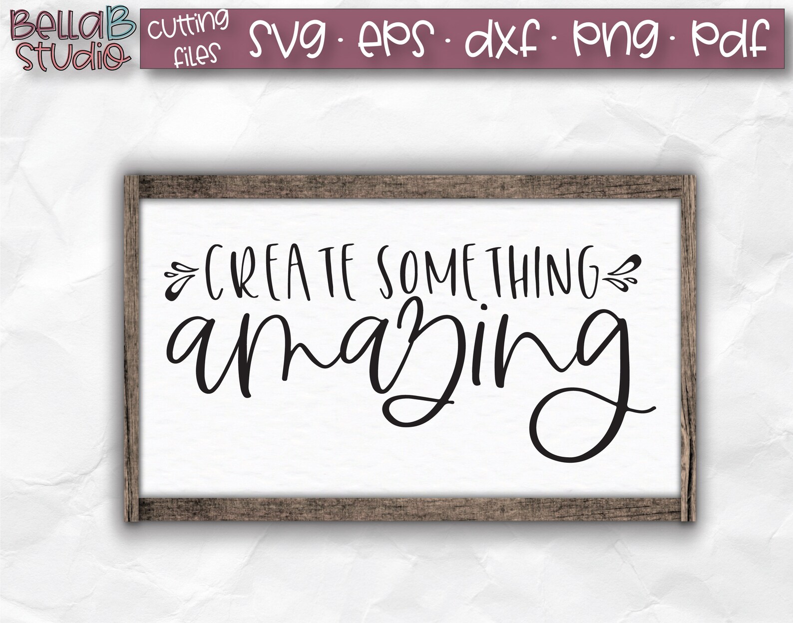 Crafting SVG, Craft Room Sign SVG, Create Something Amazing SVG, Craft ...
