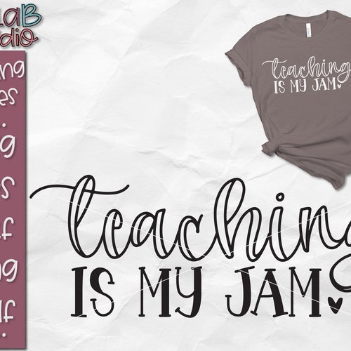 Teaching is My Jam SVG Teaching Teachers Svg Funny Teacher - Etsy