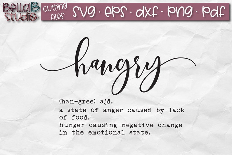 Hangry Definition SVG, Funny Sign SVG, Hangry Svg, Funny Svg ...