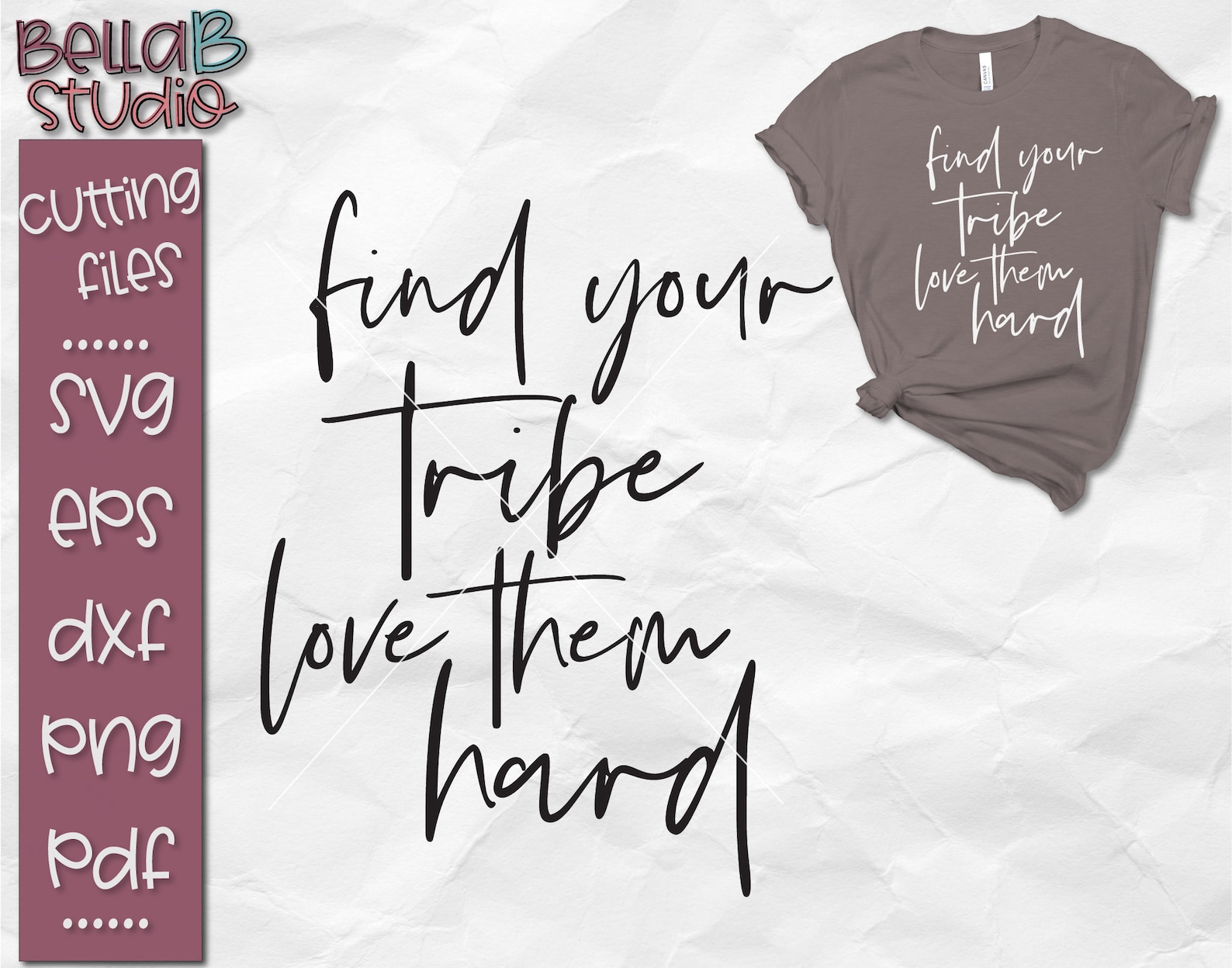 Find Your Tribe Love Them Hard Svg Find Your Tribe Svg Etsy