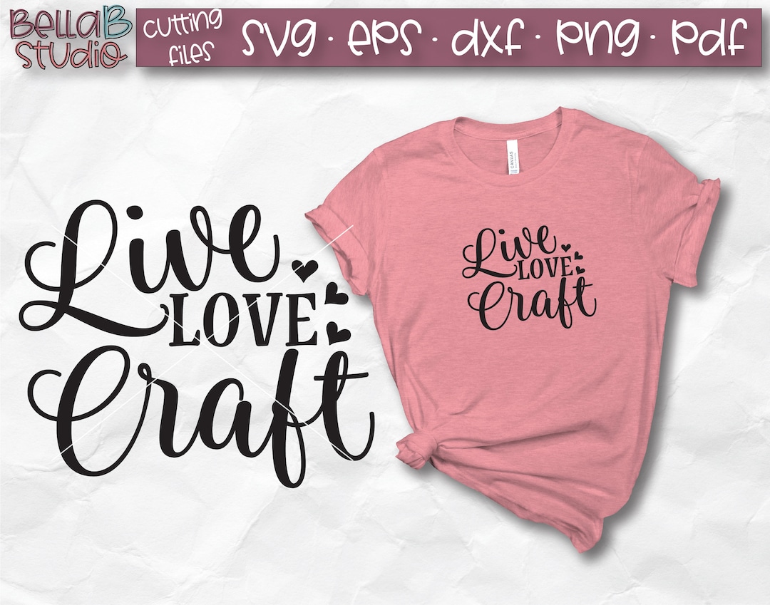 Crafting SVG, Craftaholic Svg, Live Love Craft SVG, Crafter SVG, Craft ...
