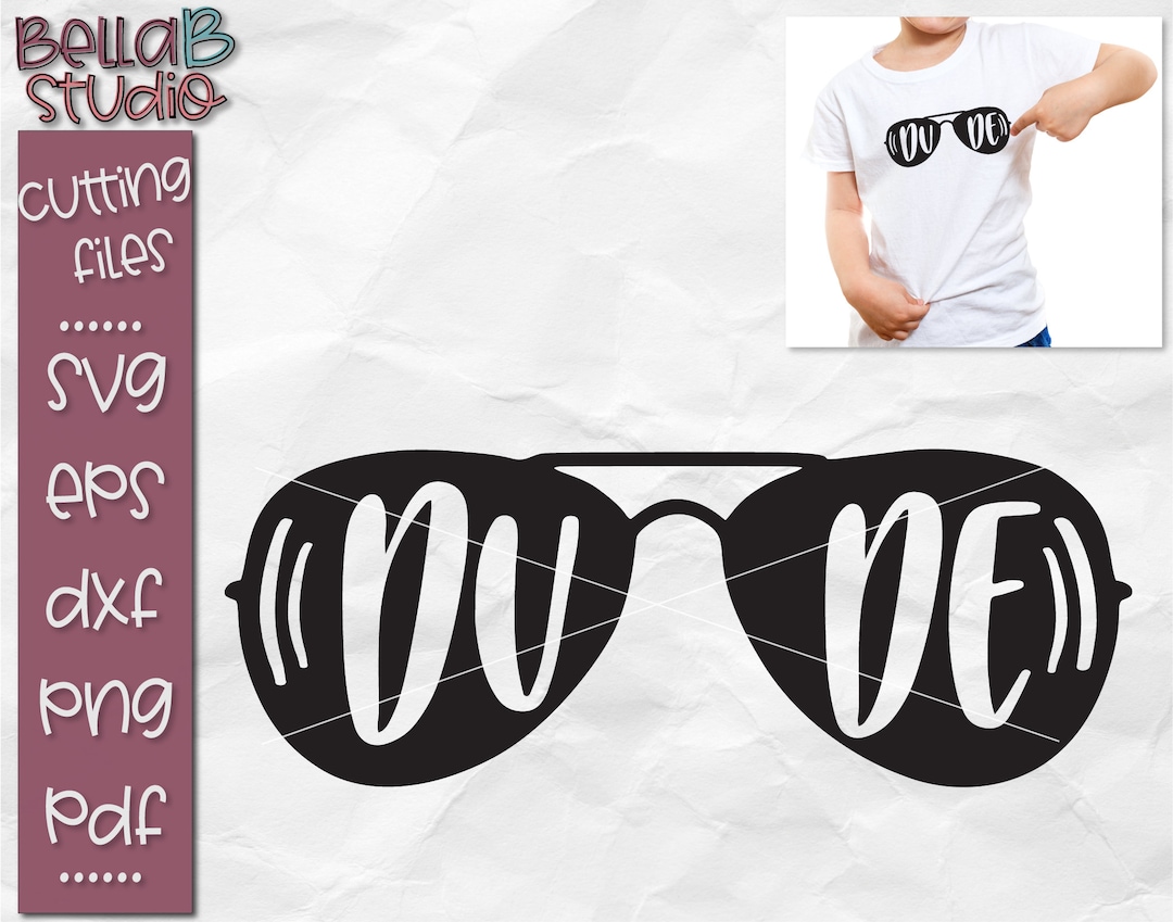 Dude SVG Cool Dude Svg Sunglasses SVG Aviator Glasses Svg - Etsy