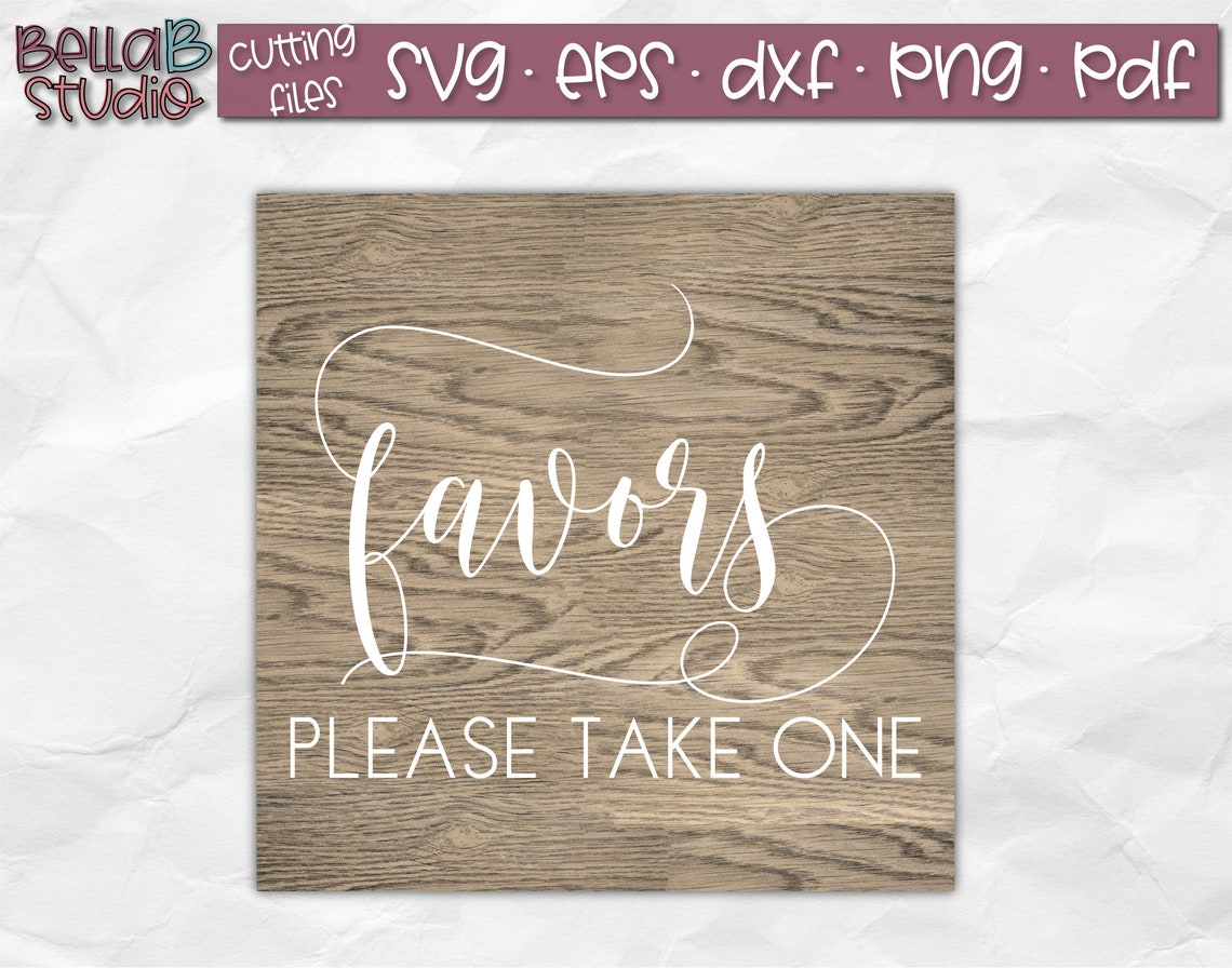 Favors SVG Wedding Favors Svg Wedding Sign Svg Wedding Svg - Etsy Canada