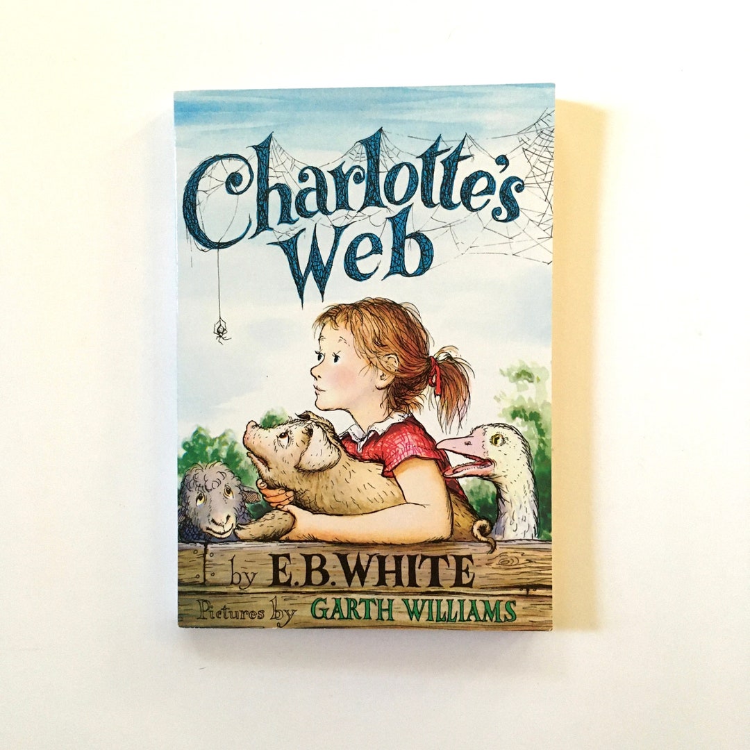 Charlotte's Web - by E.B. White - Illustrated by Garth Williams - Etsy
