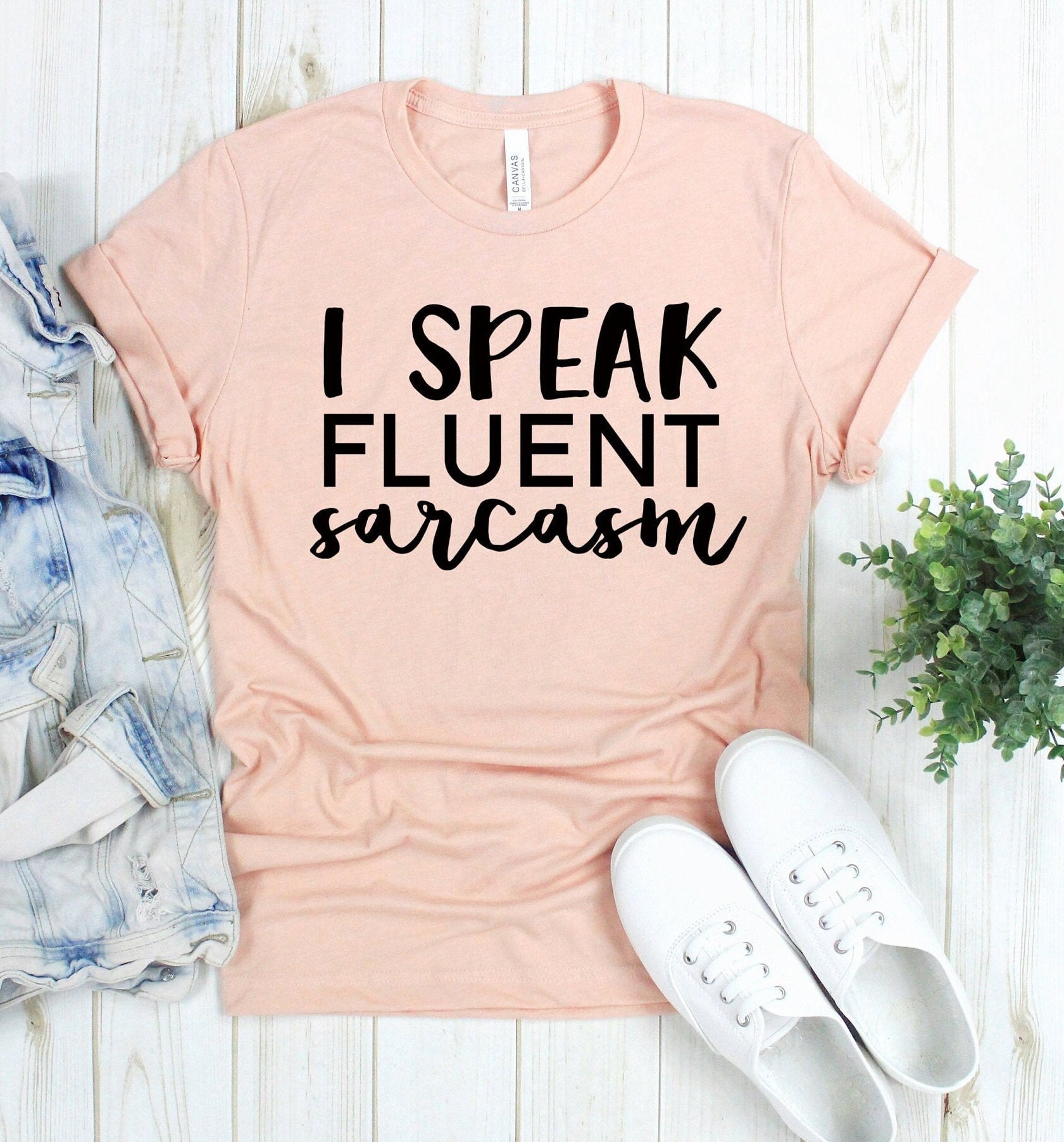 I Speak Fluent Sarcasm Shirts Funny Shirts Shirts for - Etsy