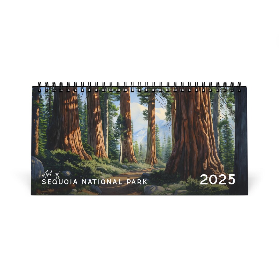 Art of Sequoia National Park Desk 2025 Calendar - Etsy