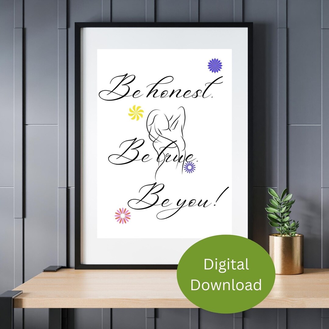 Be Honest, Be True , Be You Wall Art - Etsy