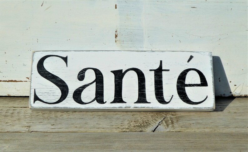 Santé Health Toast Reclaimed Wooden Sign Farmhouse - Etsy