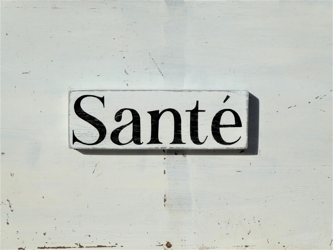 Santé Health Toast Reclaimed Wooden Sign Farmhouse - Etsy