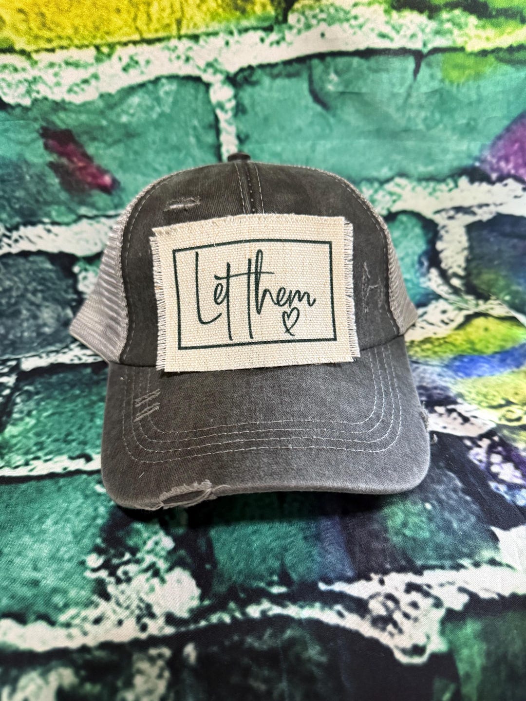 Let Them Patched Ponytail Hat | Mental Health Hat | Semicolon Hat ...