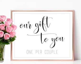 Our Gift to You Sign Printable Guest Gifts for Wedding Burgundy Gift ...