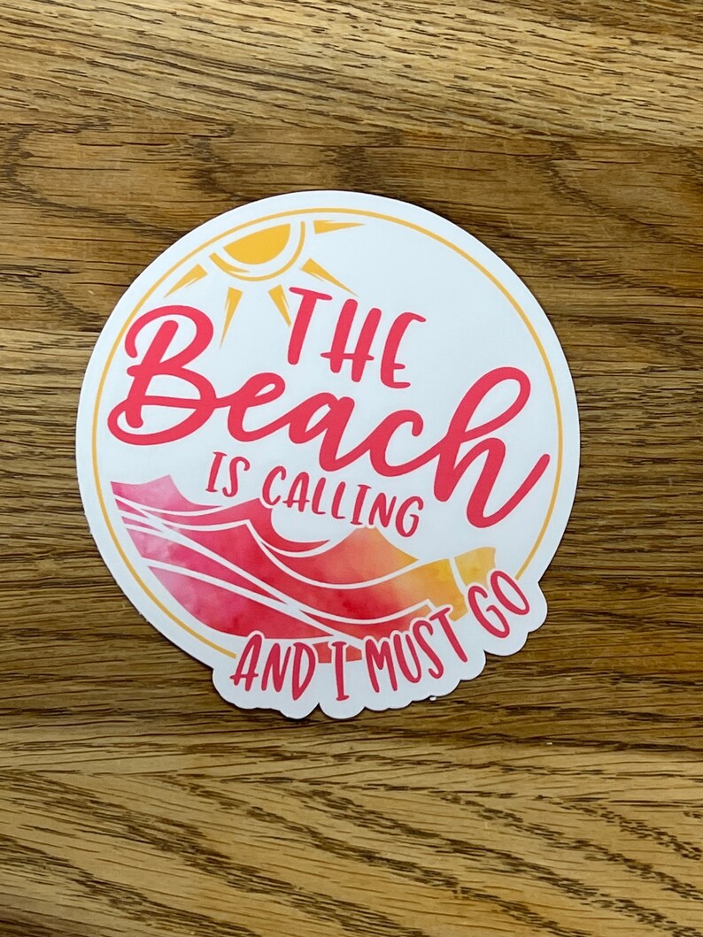 Beach Calling Laminated Vinyl Sticker: Laptop, Water Bottle Decal - Etsy