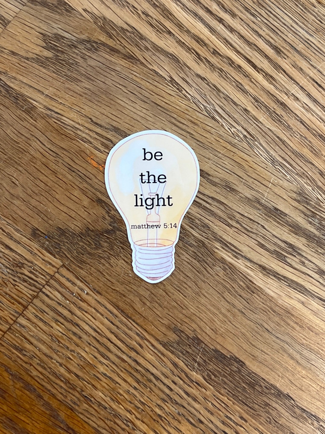 Be the Light 2.5" Sticker Decal, Water Resistant , Laptop or Water ...