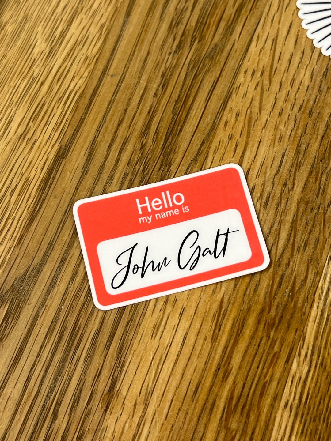 John Galt Sticker: Hello My Name Is, Laptop Decal (3") - Etsy