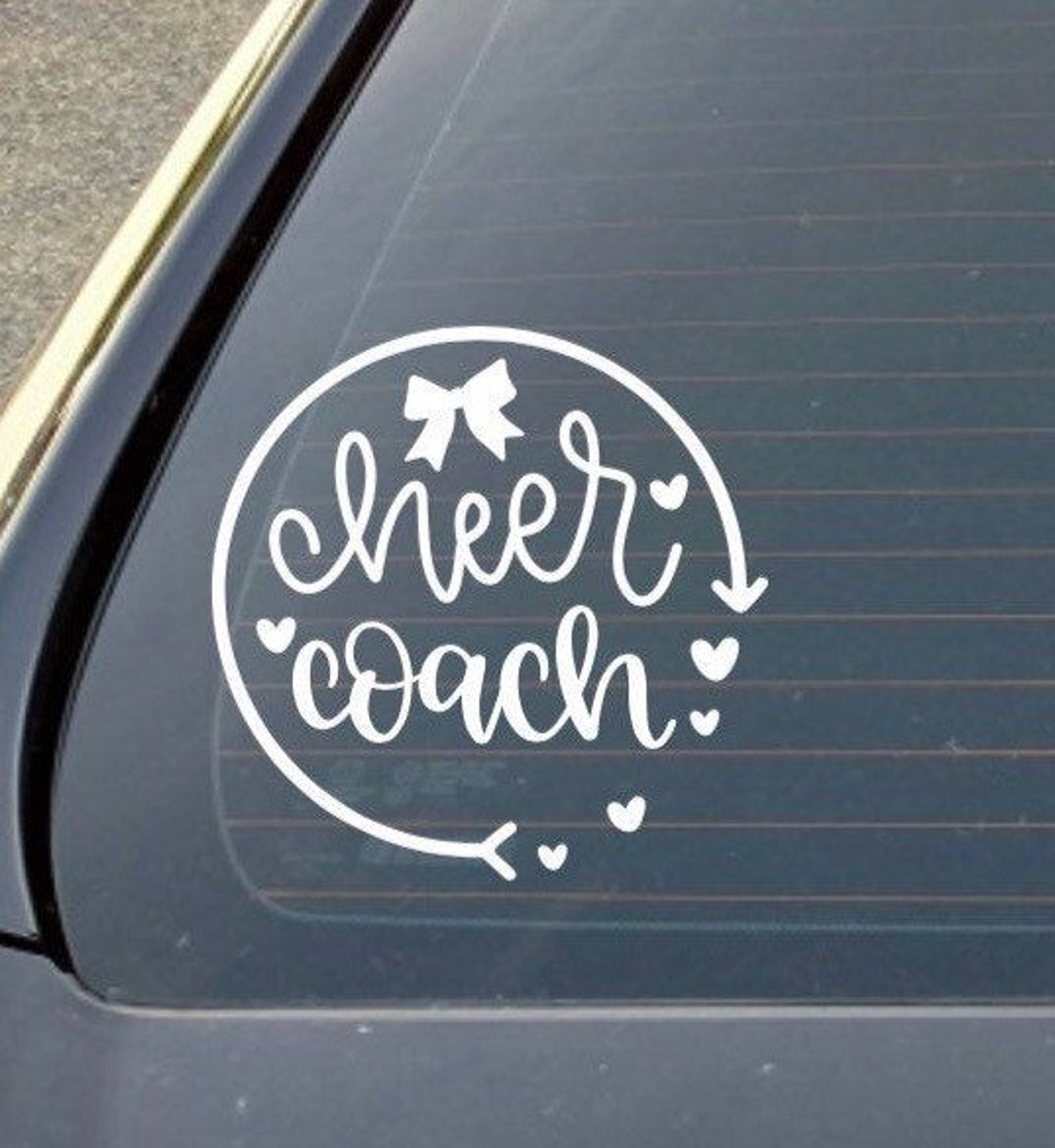Cheer Coach Decal, Cheer Family, Cheer Captain, Decal for Laptop, Car ...