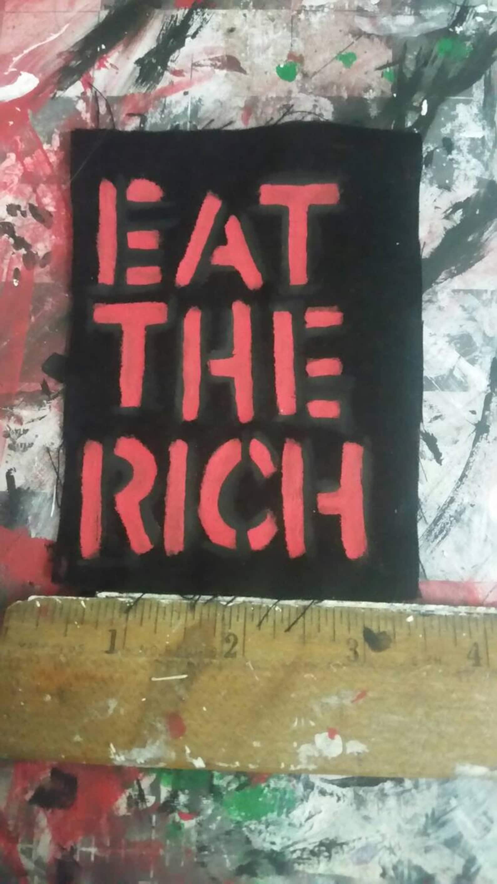 Eat the Rich Patch Punk Patches Anarchist Patches Crust Punk - Etsy