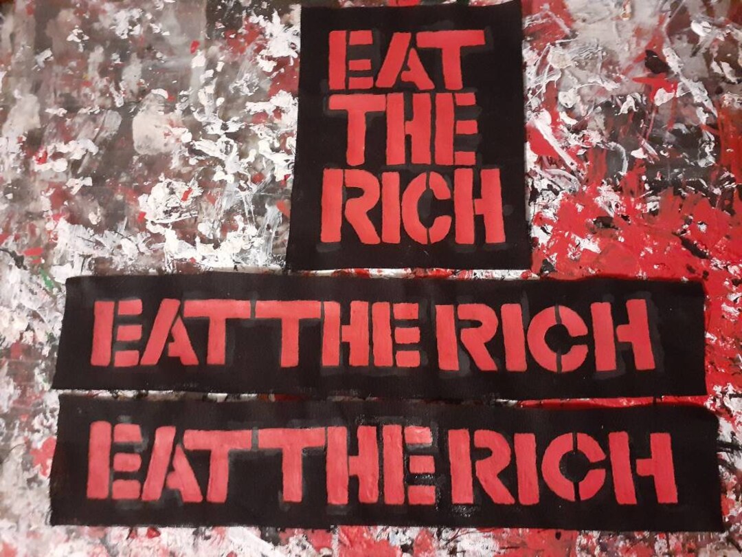 Eat the Rich Patch Punk Patches Anarchist Patches Crust Punk Folk Punk ...
