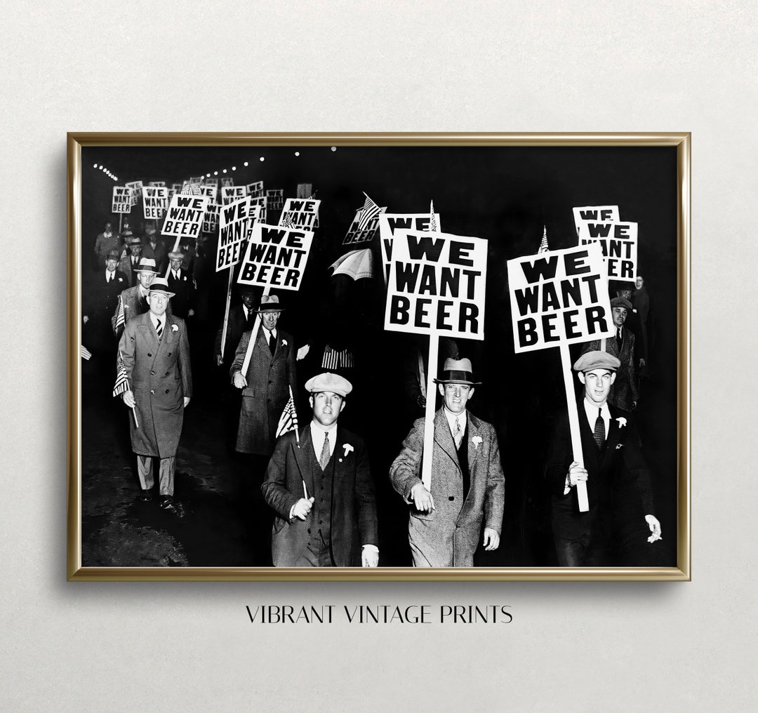 Prohibition Wall Art, Beer Protest, Black and White Art, Vintage Wall ...