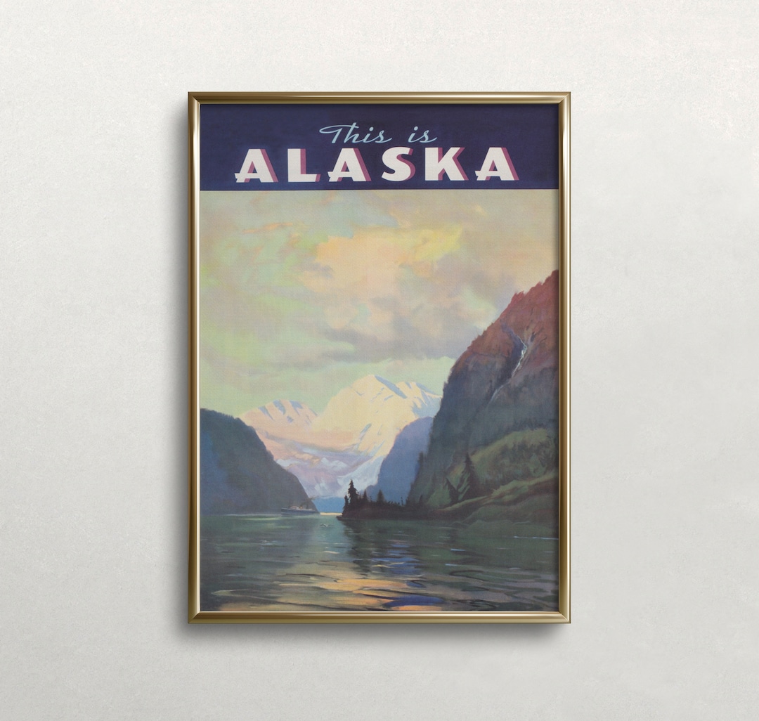Alaska Wall Art, Alaska Print, Vintage Poster, Travel Wall Art, Retro ...