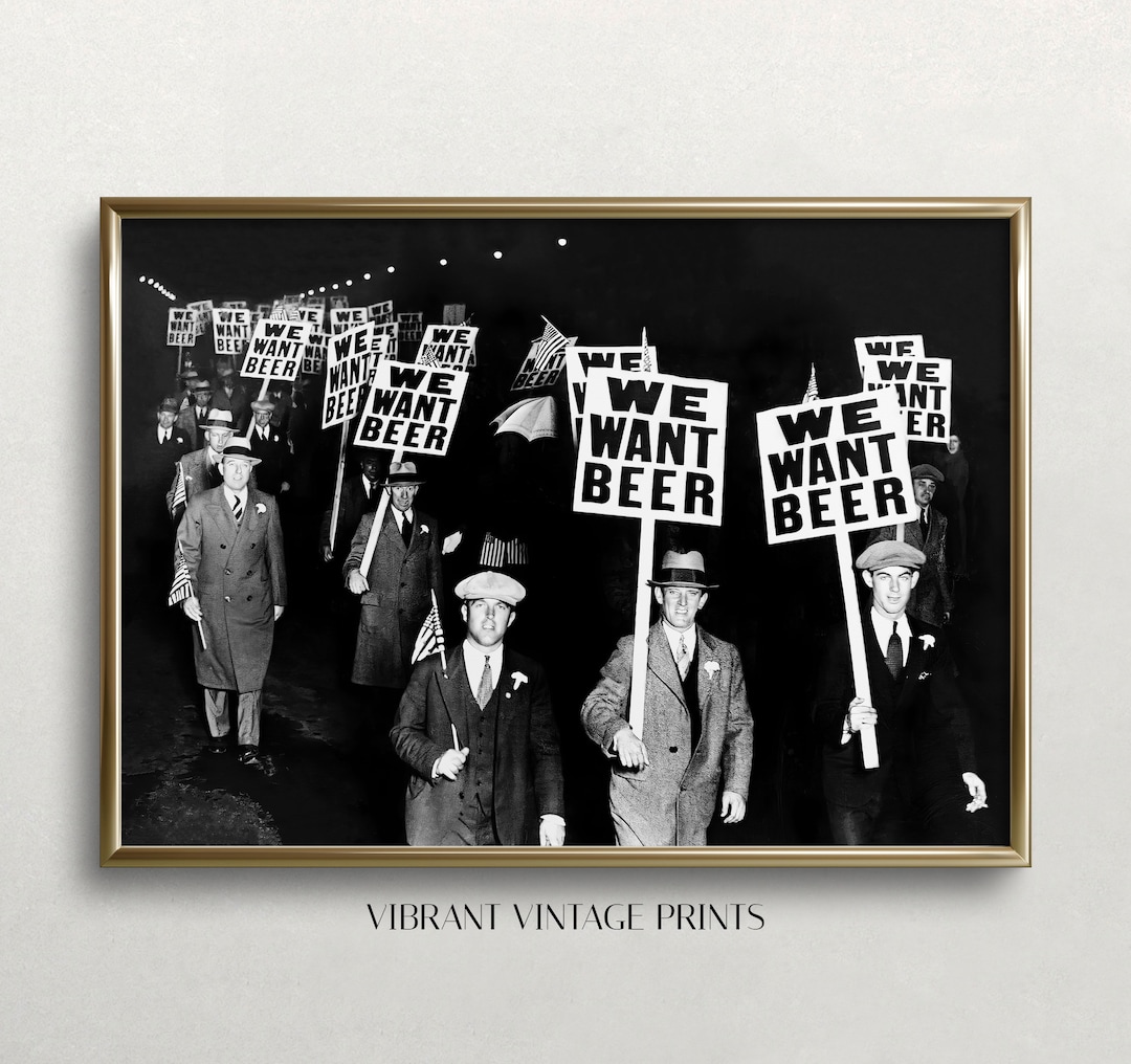Prohibition Wall Art, Beer Protest, Black and White Art, Vintage Wall ...