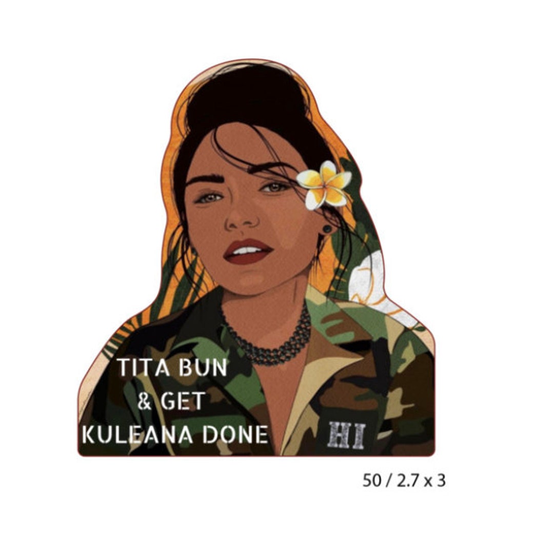 Tita Bun and Get Kuleana Done Dye Cut Vinyl Sticker, Hawaii Stickers - Etsy
