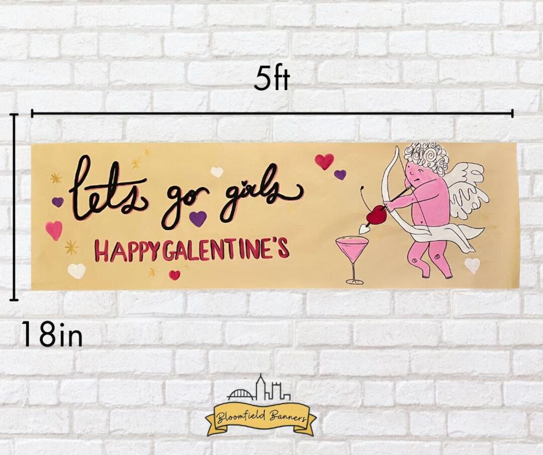 Let’s Go Girls Banner | Happy Galentine’s Day Kraft Banner - Etsy