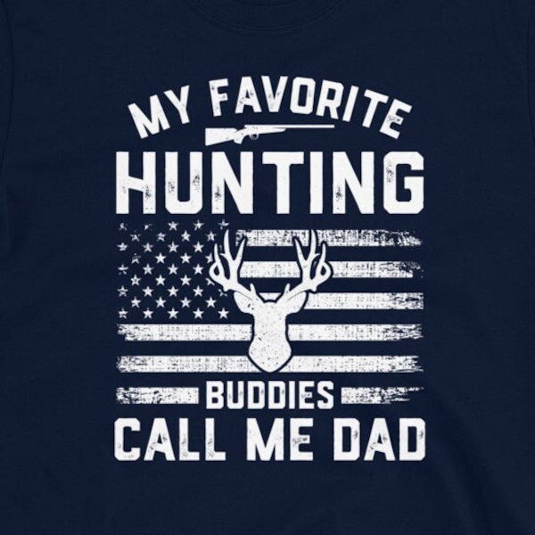 My Dads a Hunter - Etsy