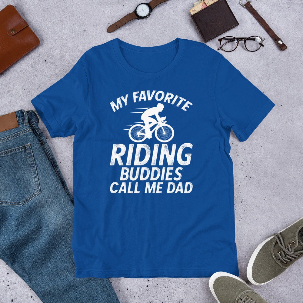 Bike Riding Dad Shirt, Hoodie, Cyclist Gift for Dad, My Favorite Riding ...