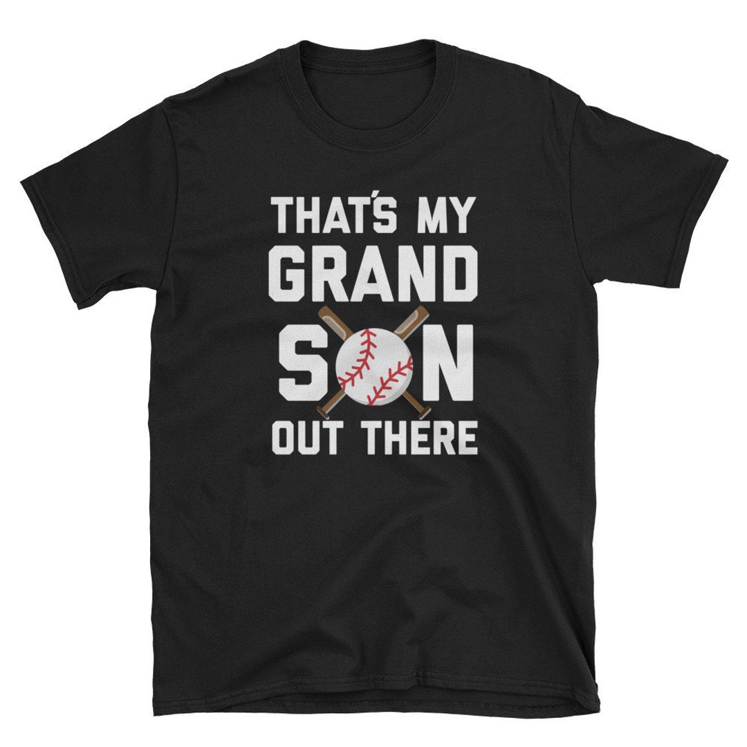 Baseball Grandpa Gift, Baseball Grandma Gift, That's My Grandson Out ...