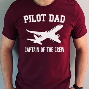 Pilot Dad Shirt, Funny Aviation, Captain of the Crew, Gift for ...