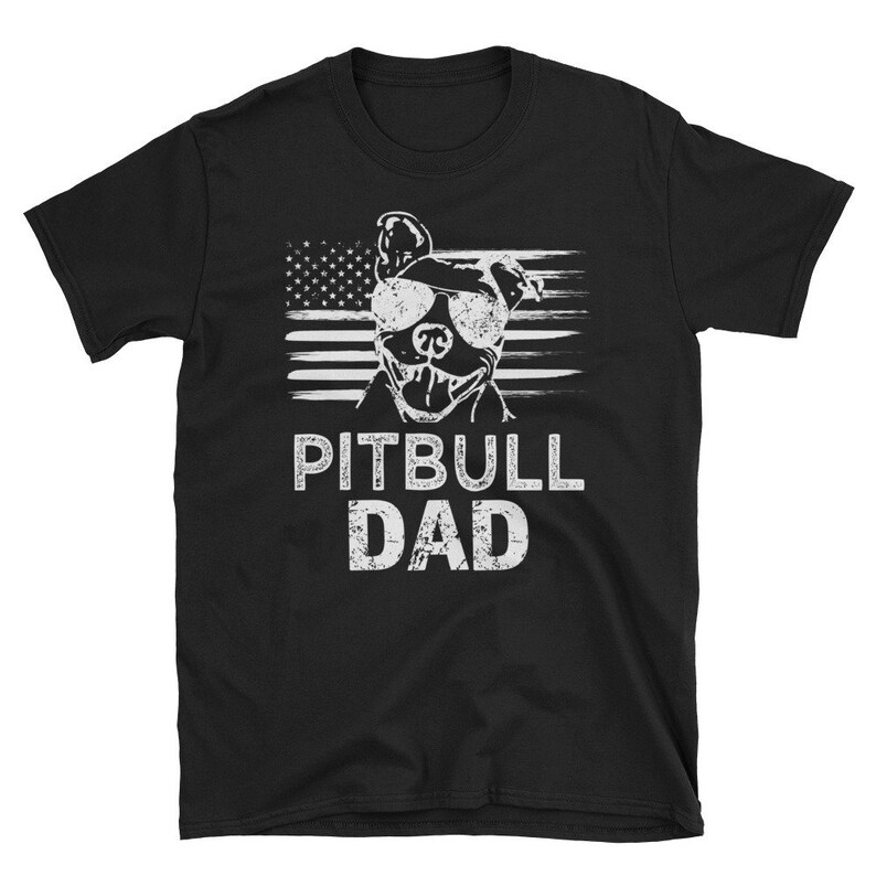 Pitbull Shirt / Pit Bull / Dog Dad / Pitbull Dad / Unisex - Etsy