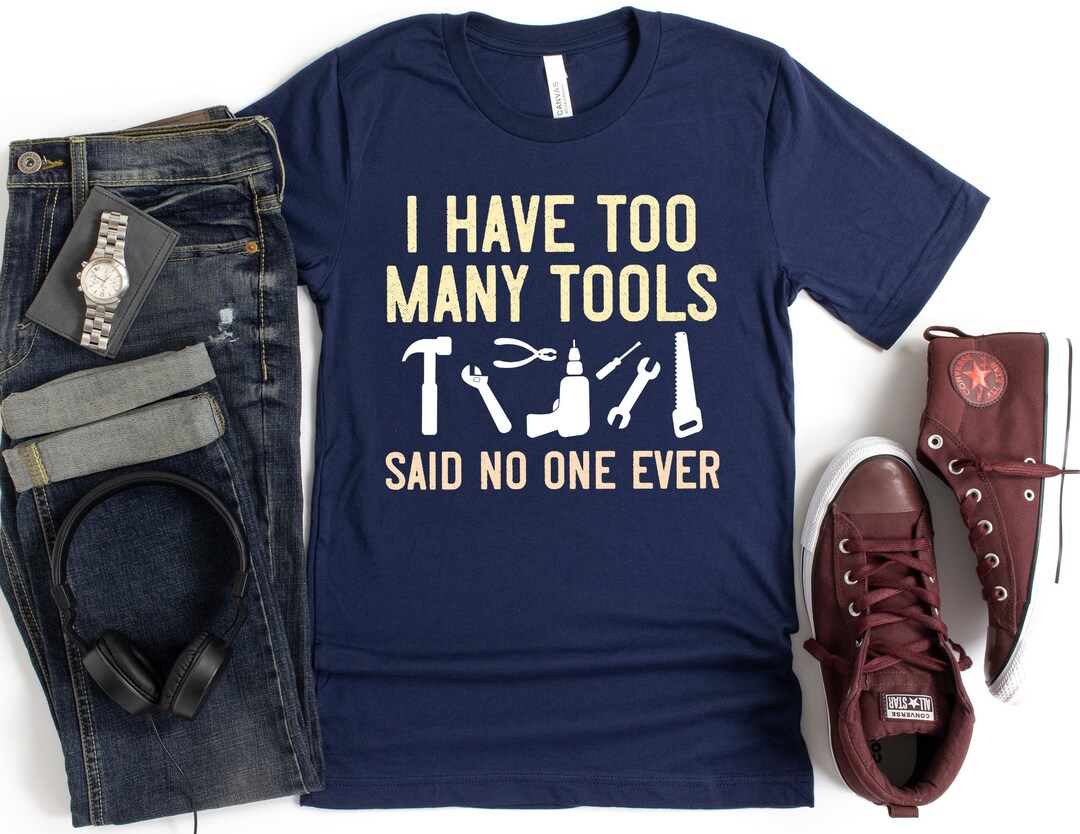 Carpenter Shirt / Carpentry Gift / Woodworking Shirt / I Have Too Many ...