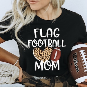 Fall Football Mom Shirt/ Flag Football Mom/ Football Game Day Shirt ...