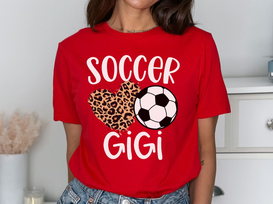 Gigi Soccer Shirt, Cute Soccer Gigi Game Day Shirt, Soccer Gigi, Gigi ...